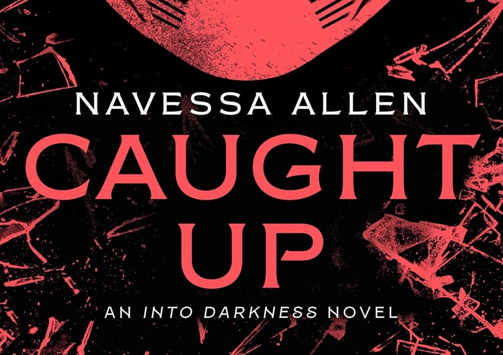 Navessa Allen - Caught Up - Our Spicy Book Club